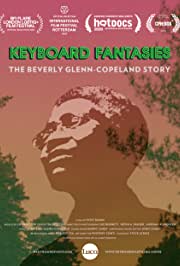 Keyboard Fantasies: The Beverly Glenn-Copeland Story (2021) - Trailers, Movie Cast, & Showtimes