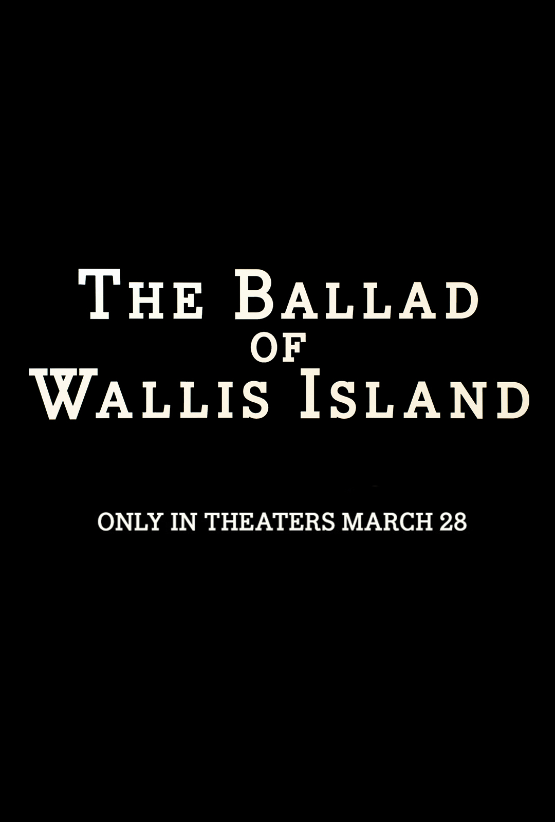 The Ballad of Wallis Island (2025) - Trailers, Movie Cast, & Showtimes